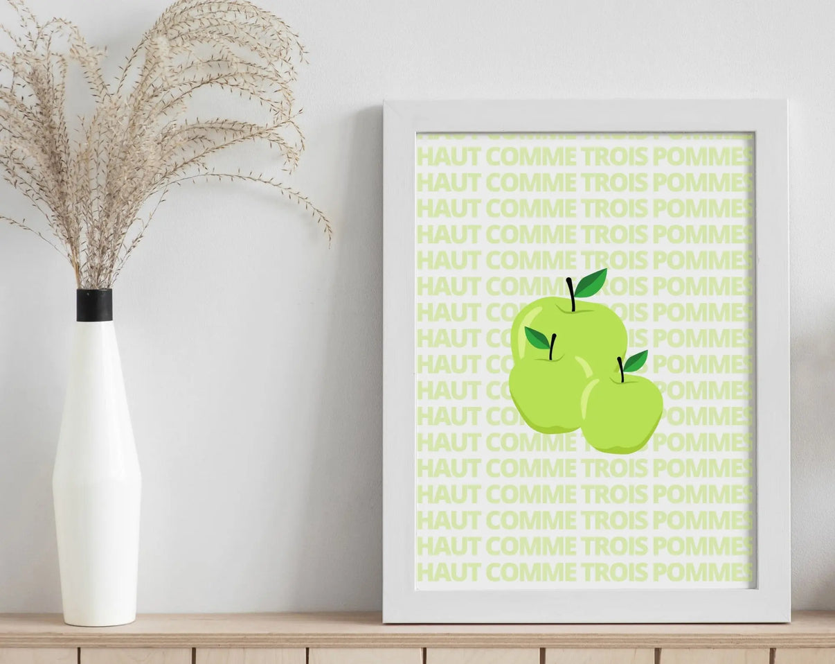 Affiche Haut comme trois pommes - Expression culinaire Française - – FLTM
