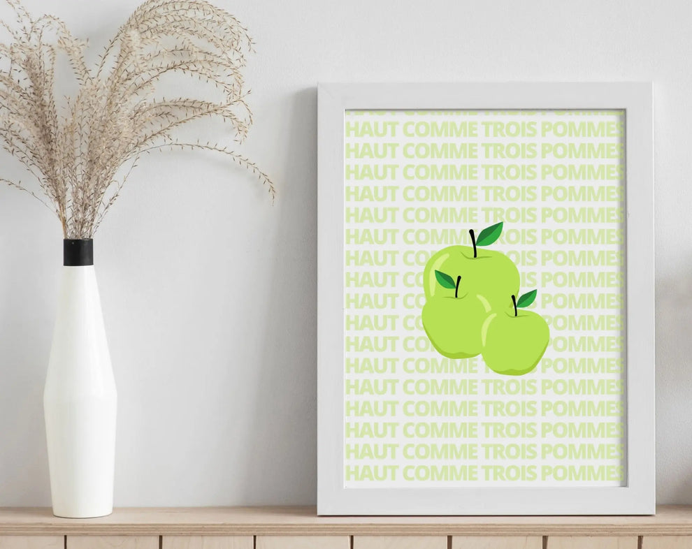 Affiche Haut comme trois pommes - Expression culinaire Française - – FLTM
