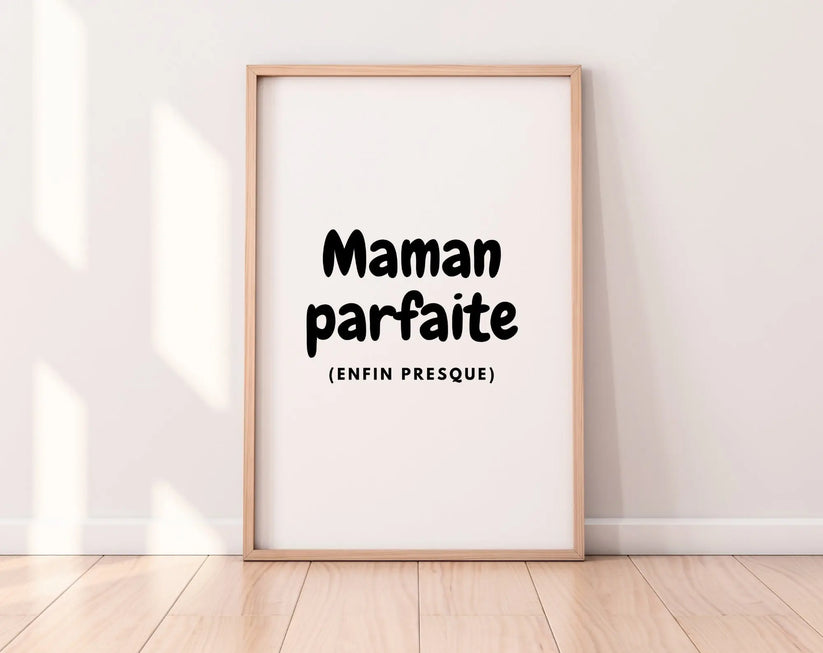 Affiche Maman parfaite enfin presque - FLTM