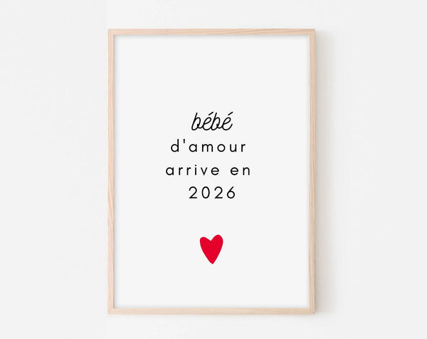 Affiche Bébé d'amour arrive en 2026 - Annonce grossesse - FLTM