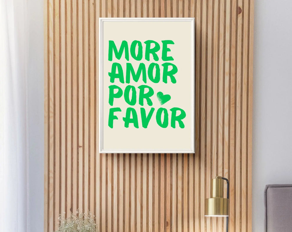 Affiche More Amor Por Favor vert - Affiche de citation d'amour - FLTM