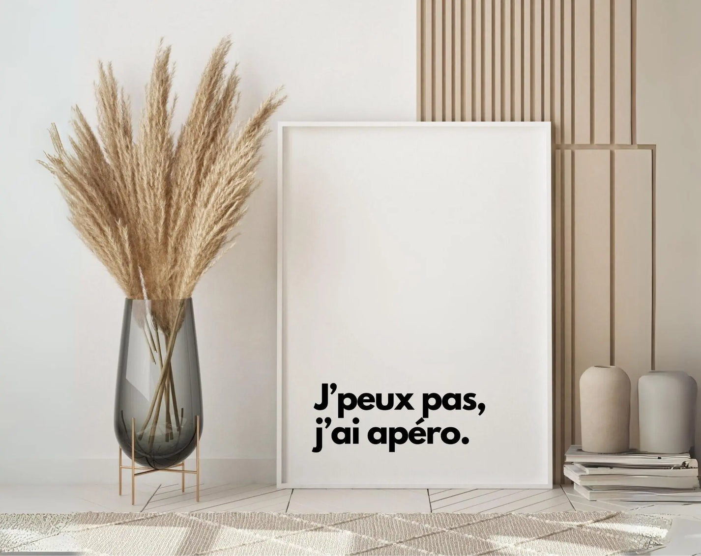 J'peux pas j'ai apéro - Affiche citation humour - FLTM