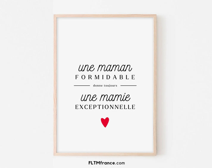 Une maman formidable donne toujours une mamie exceptionnelle - FLTM