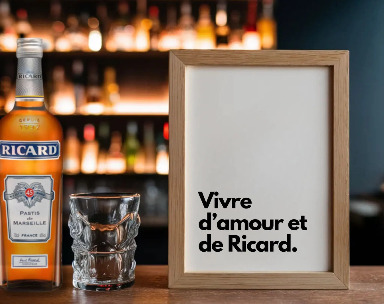 Vivre d'amour et de Ricard - Affiche humour citation alcool - FLTM