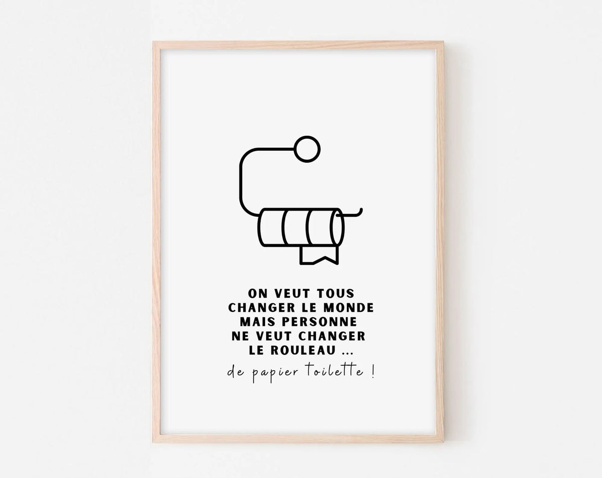 Affiche Changer le rouleau - Poster humour WC - FLTM